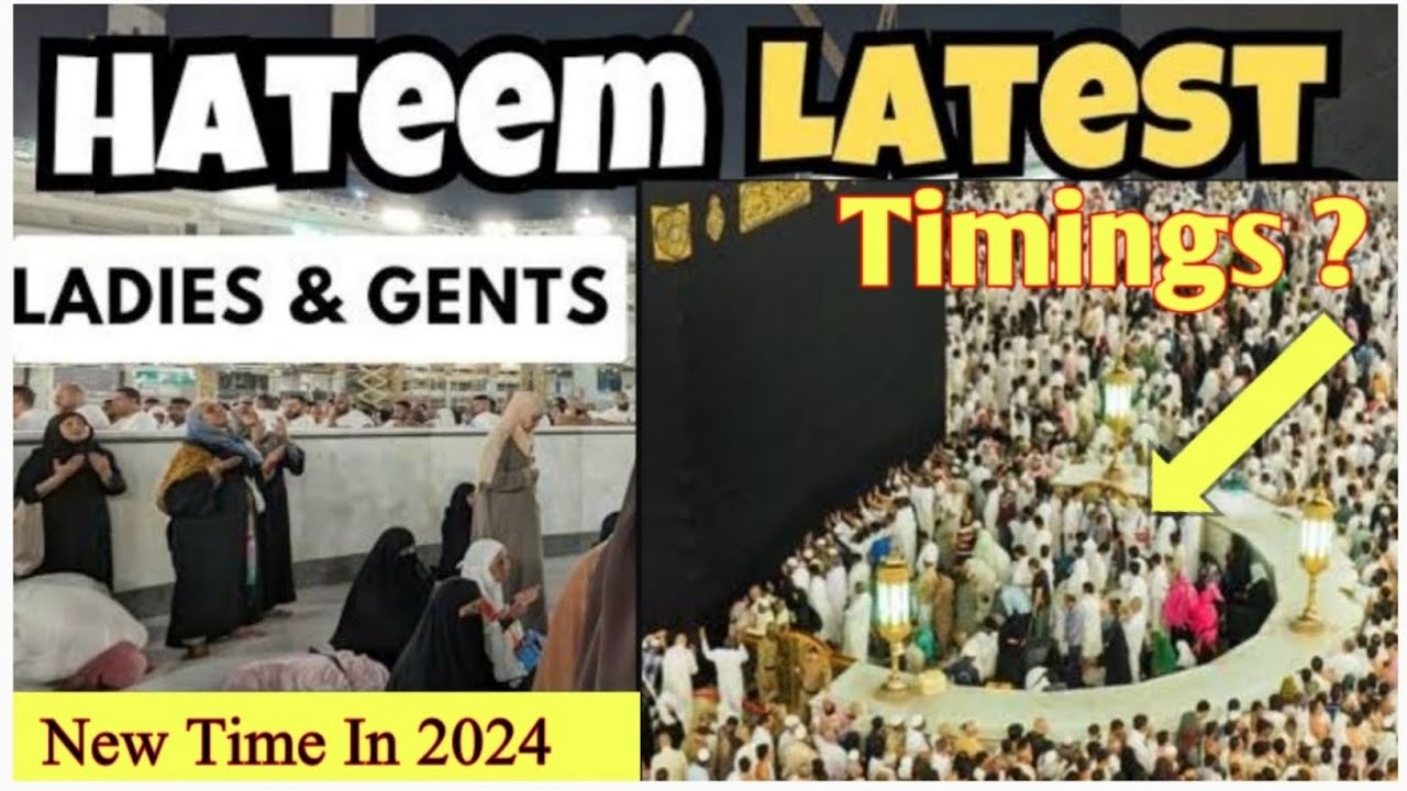 Hateem Latest Timings | Hateem Mie Nawafil Ada Karne ki Timings ...