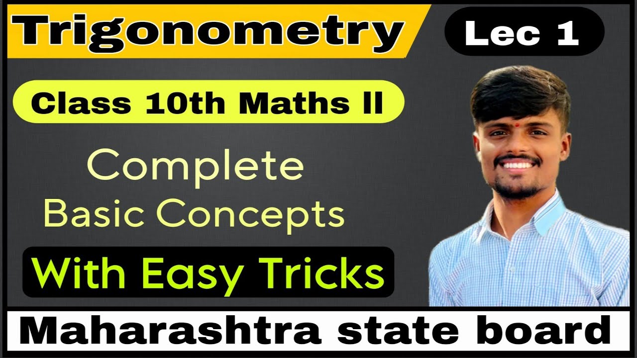 Trigonometry | Complete Basic Concept | Easy Tricks | Maths ll | Class ...
