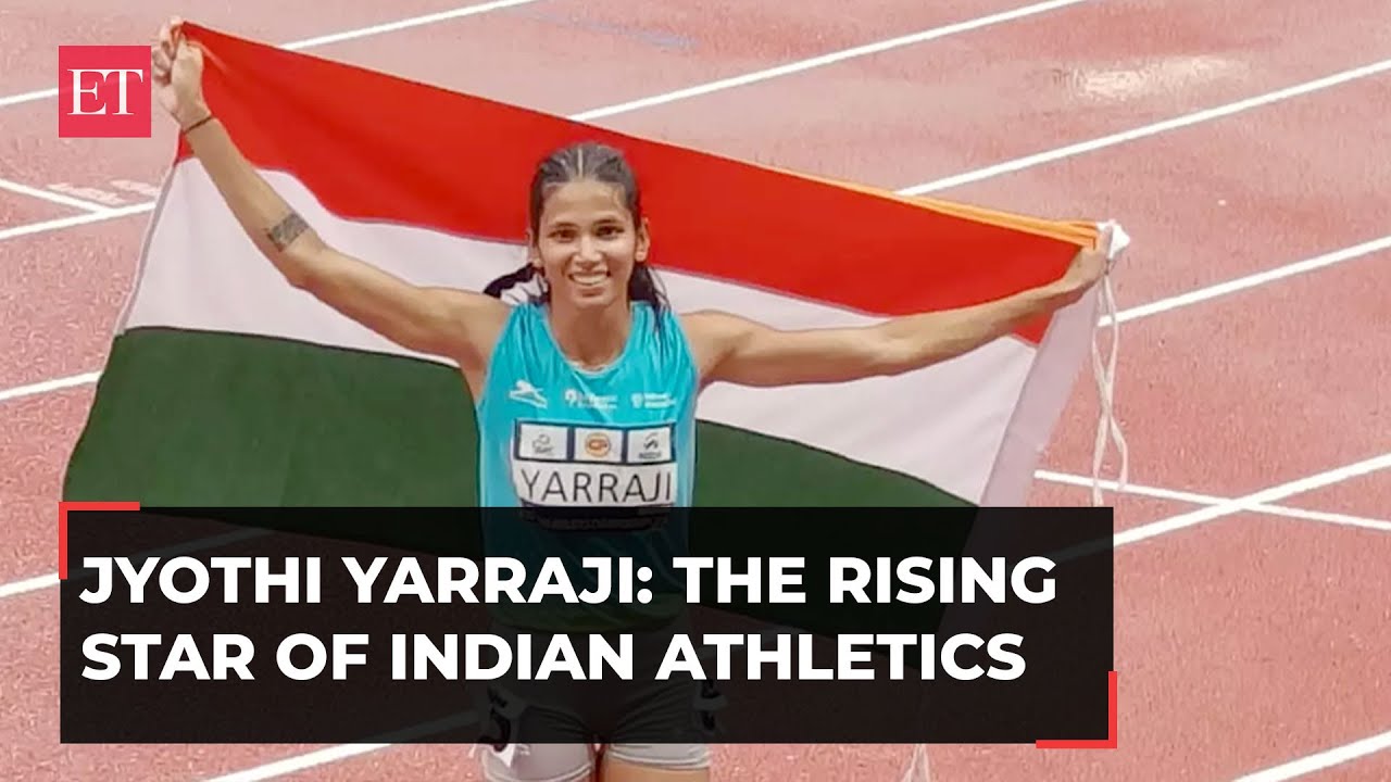 Jyothi Yarraji: Meet daughter of a security guard who is fastest Indian ...