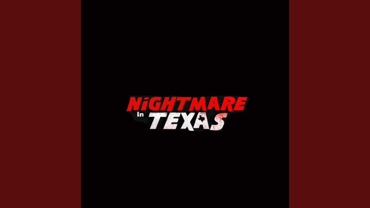 NIGHTMARE IN TEXAS - YouTube