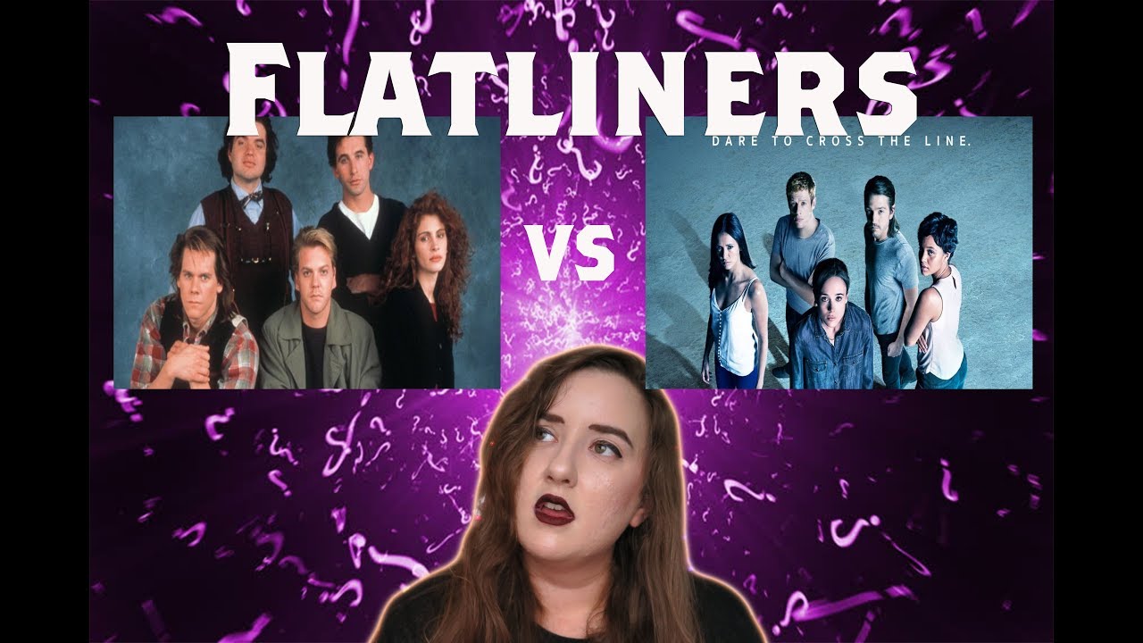 FLATLINERS (Remake vs Original) - YouTube