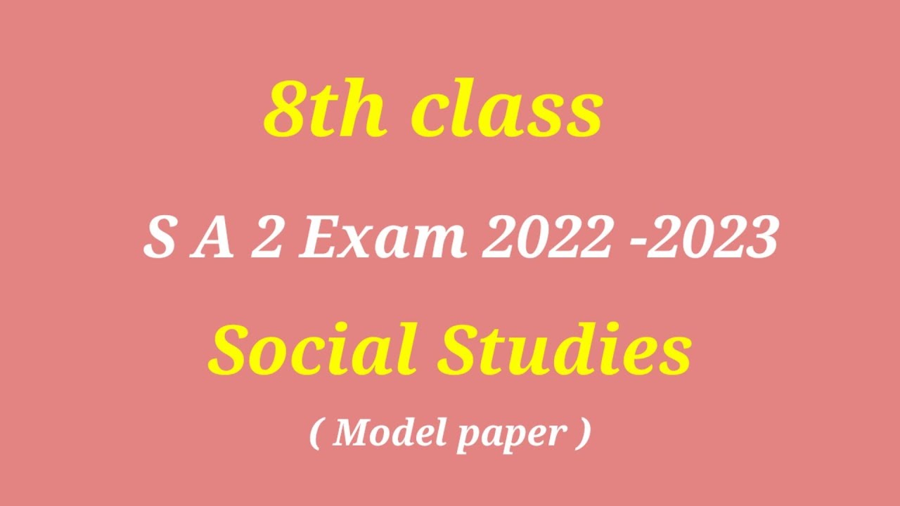 8th Class Sa2 Social Question Paper 2022 2023 Model Paper YouTube 8th-class-sa2-social-question-paper-2022-2023-model-paper-youtube