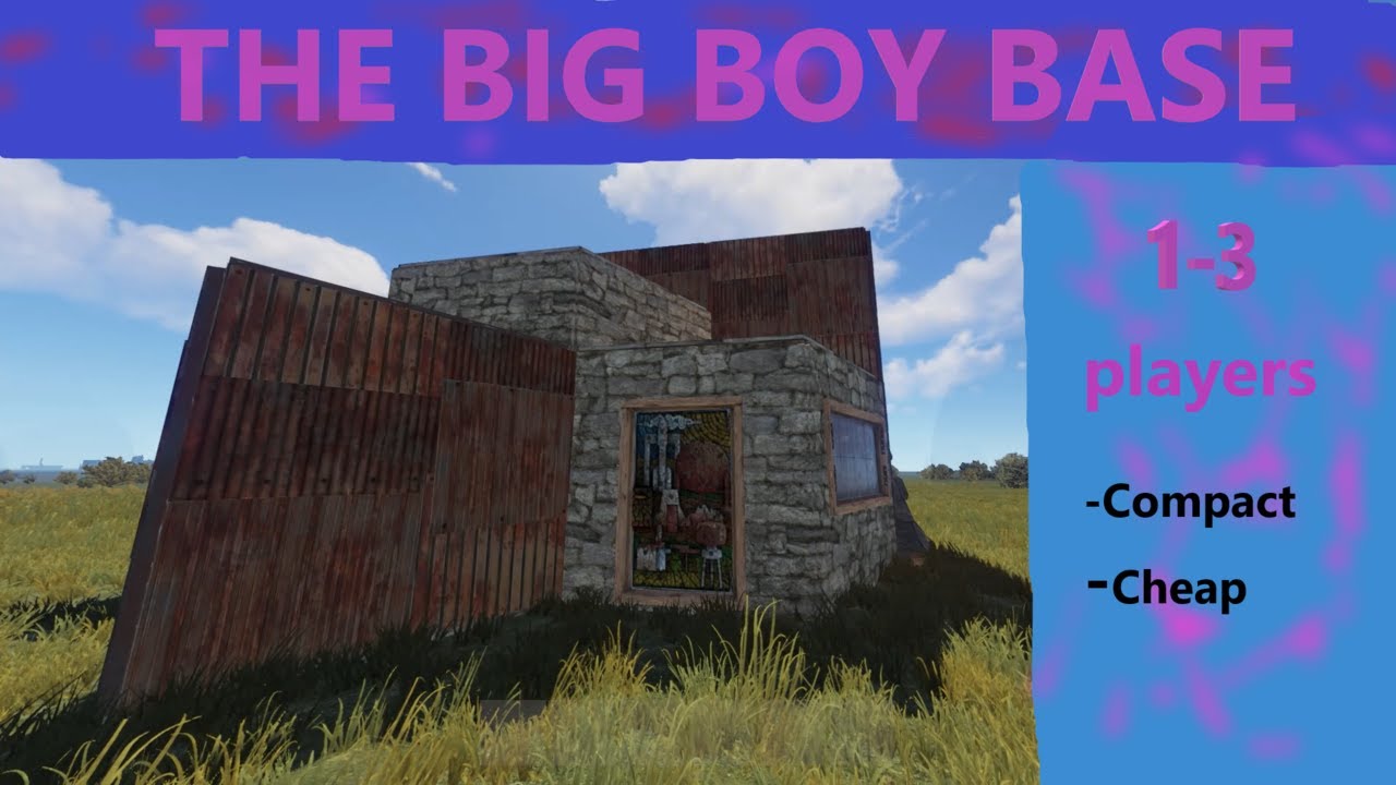 Rust 2020 Big Boy Base Design. SOLO/DUO base design. Cheap to build ...