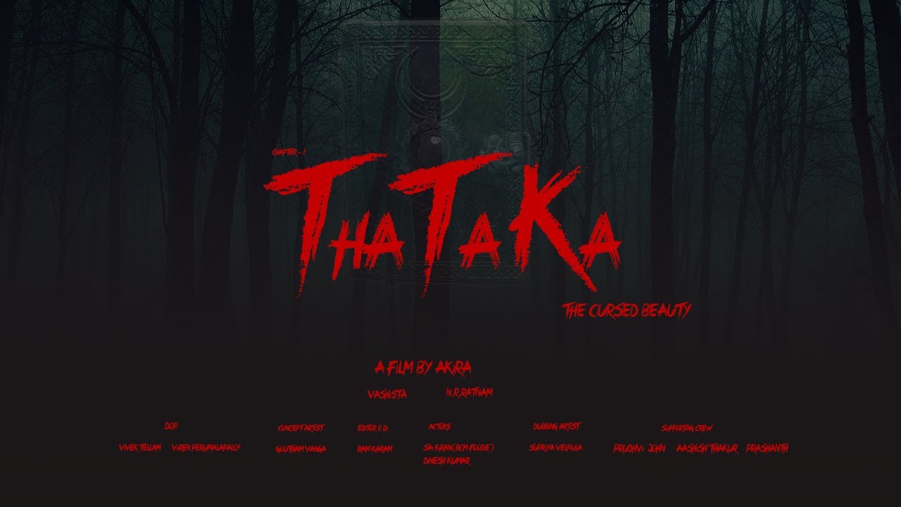 Thataka -The Cursed Beauty Official Trailer | A Film By Akira - YouTube