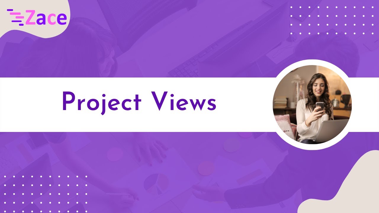 How To View A Project Effectively In Zace YouTube how-to-view-a-project-effectively-in-zace-youtube