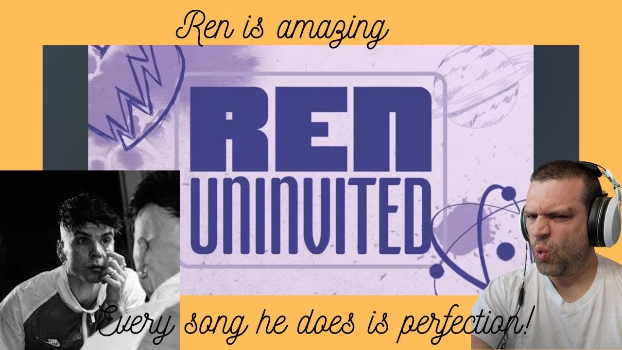 Can he do a bad song?? Everything Ren does is amazing | Ren Uninvited - YouTube