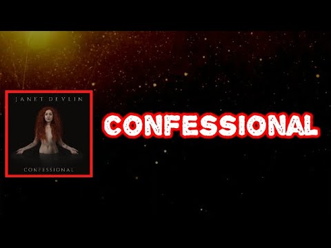Janet Devlin - Confessional (Lyrics) - YouTube