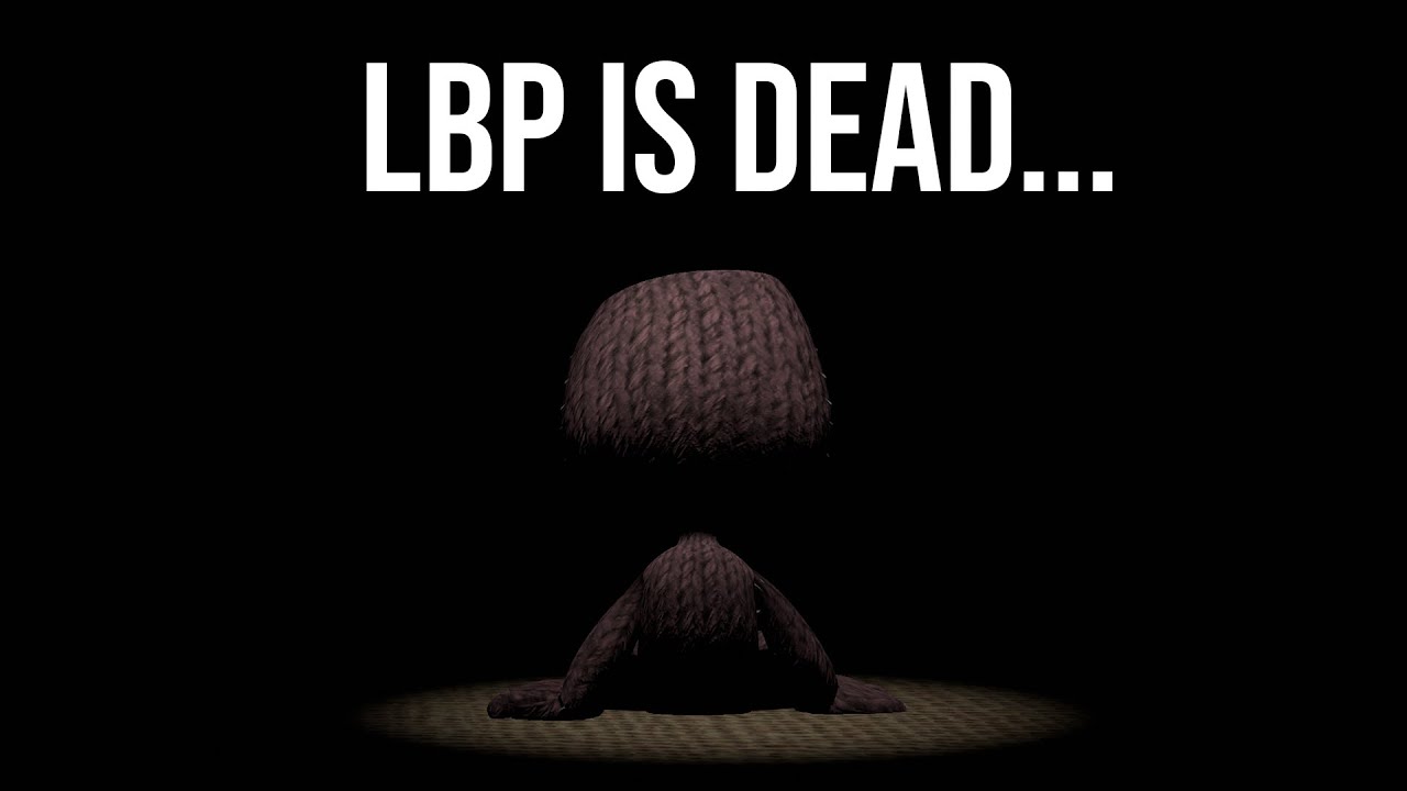 LittleBigPlanet is Officially DEAD... | LBP3 Server Shutdown Announced ...