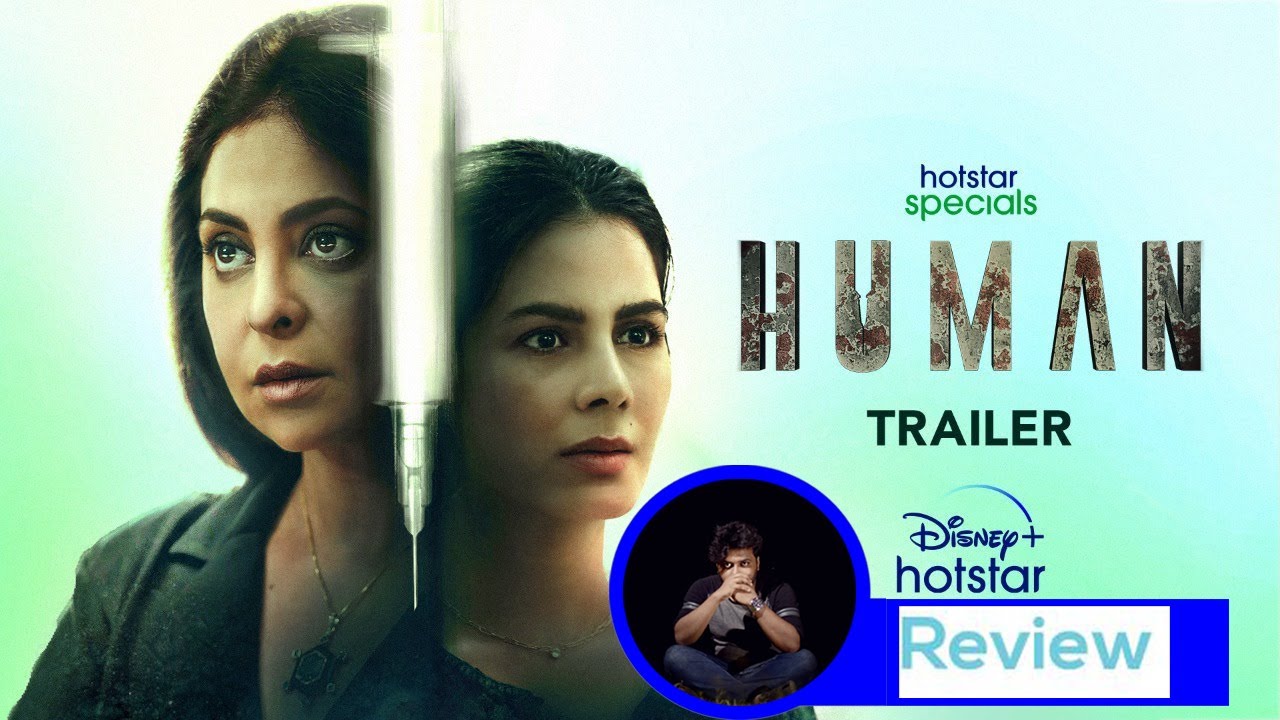 Human Web Series Review by Critical-Critic | Bengali | Shefali Shah ...