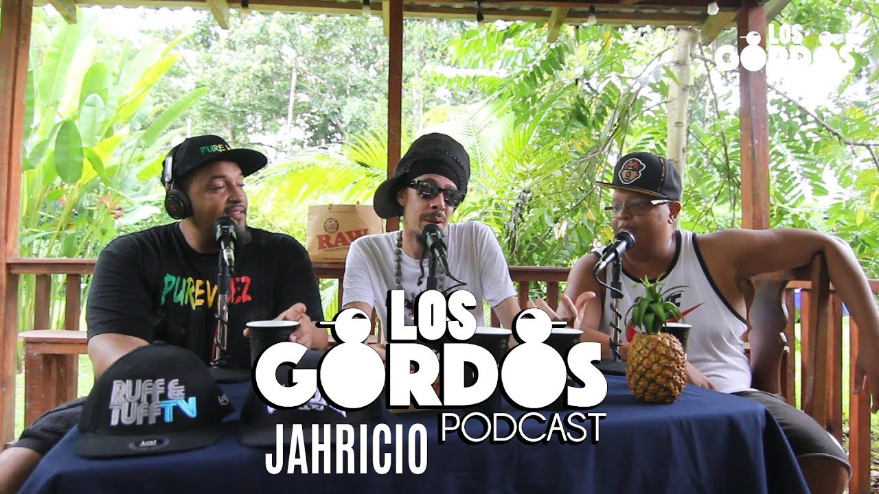 Los Gordos Podcast - Invitado Especial Jahricio (RUFF & TUFF TV) - YouTube