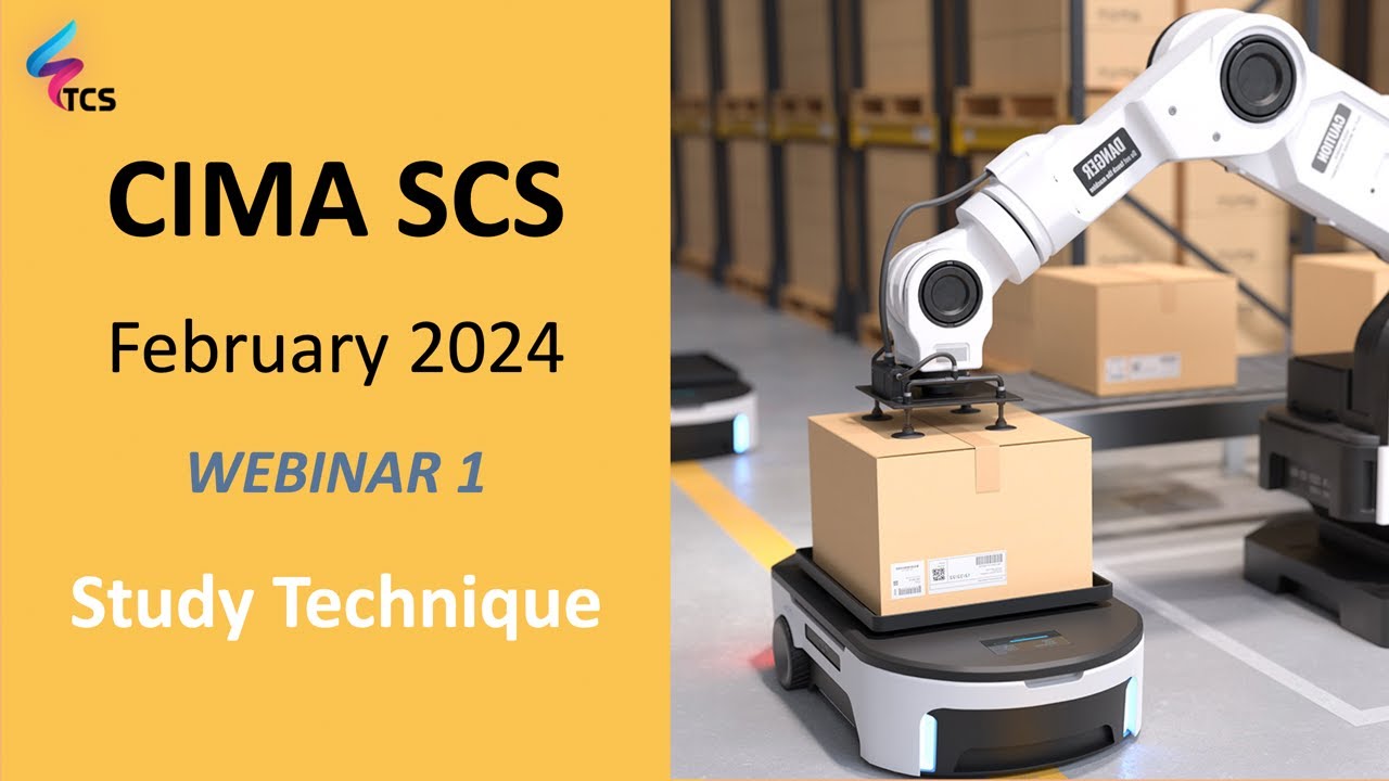 CIMA Strategic Case Study (SCS) Feb 2024 - Webinar 01: Study Plan - YouTube