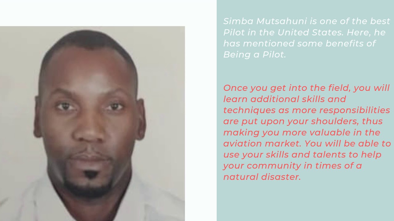 Simba Mutsahuni | Benefits of being a Pilot - YouTube
