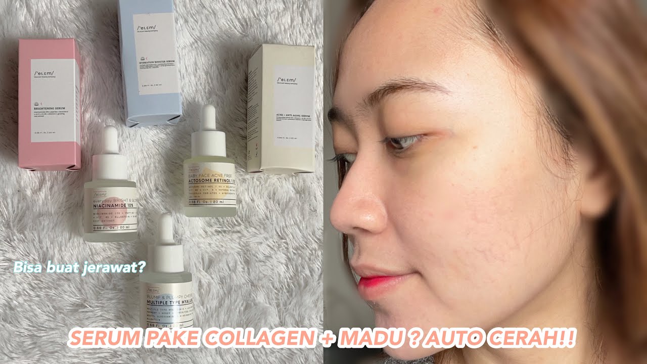 REKOMENDASI SERUM JERAWAT & MENCERAHKAN | EIEM BEAUTY - YouTube