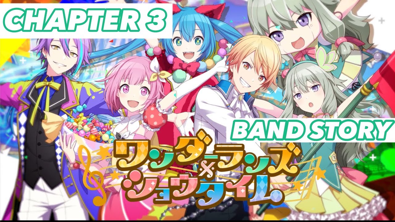 [ENG SUB] Wonderlands X Showtime Band Story (Chapter 3) — Project Sekai ...