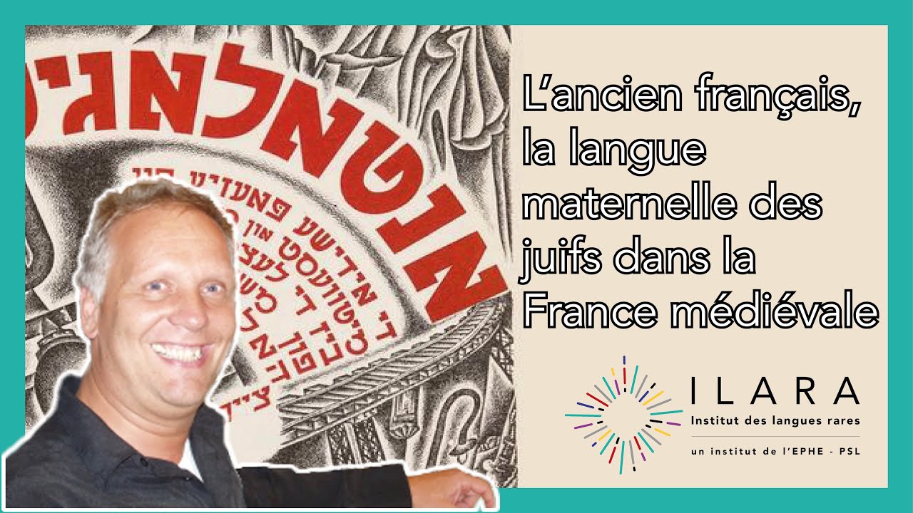 Ancien français: langue maternelle des juifs (médiéval) - Stephen Dörr ...