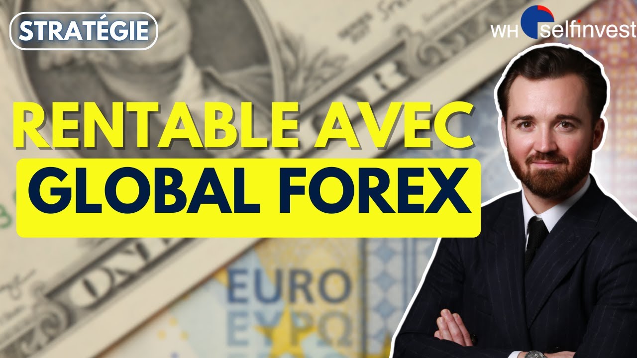 Trader le Forex avec la stratégie Global Forex - YouTube