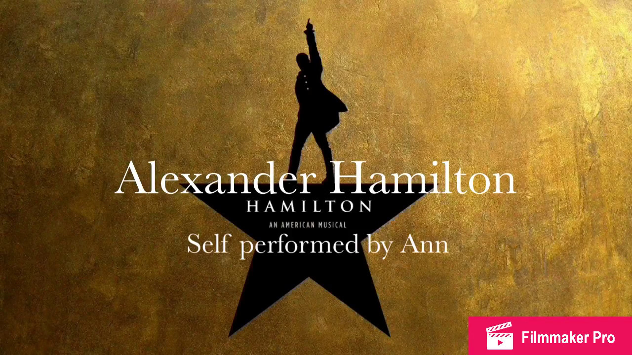 Alexander Hamilton - Female Self Cover - YouTube