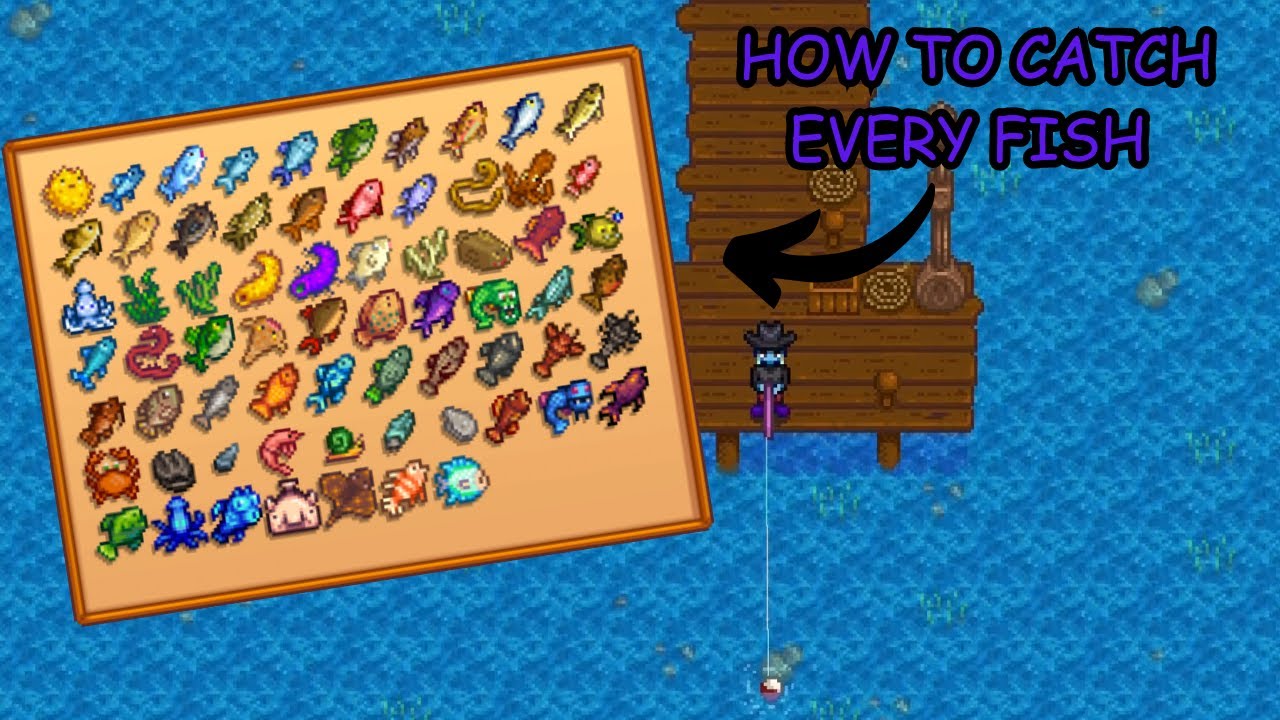 How To EASILY Catch EVERY FISH In Stardew Valley! (Ultimate Fishing ...