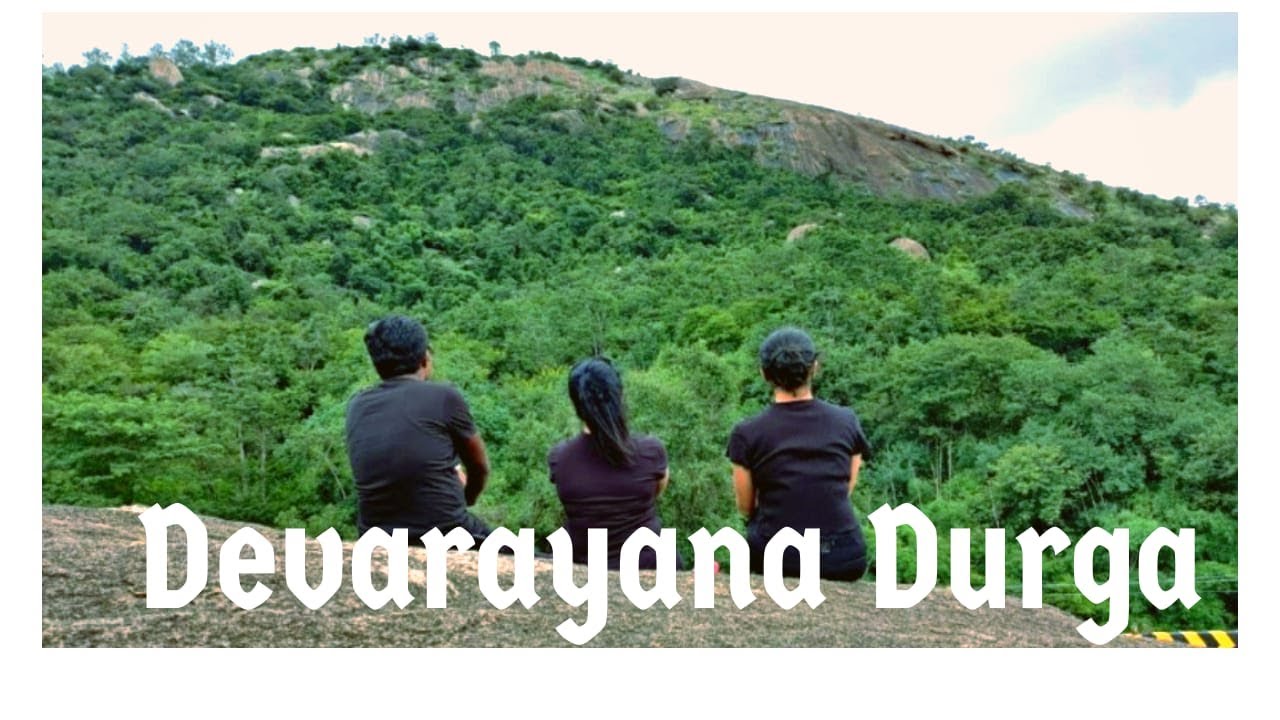 Devarayana Durga- DD Hills- weekend getaway from Bangalore- History ...