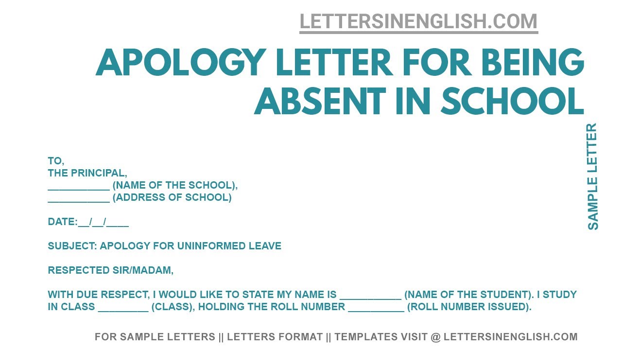 Apology Letter for Being Absent in School without Notice | Letters in ...