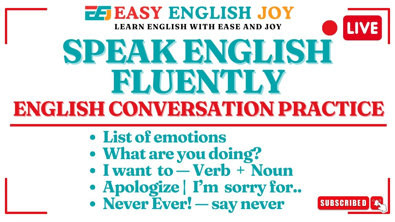 Speak English Fluently | English Conversation Practice - YouTube