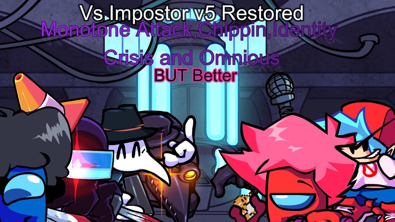 Monotone Attack,Identity Crisis,Chippin and Omnious but better(Vs ...