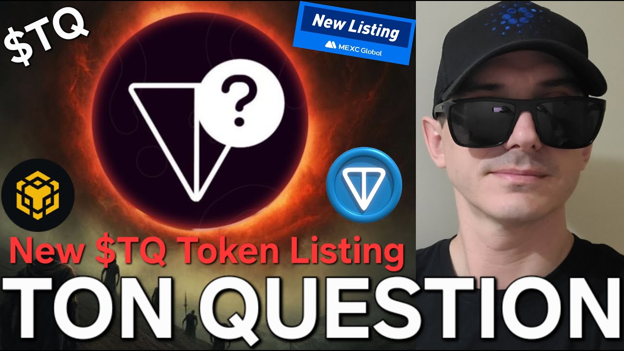 $TQ - TON QUESTION TOKEN CRYPTO COIN HOW TO BUY MEXC GLOBAL BNB BSC ...