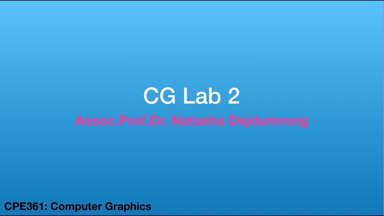 CG Lab 2 - YouTube