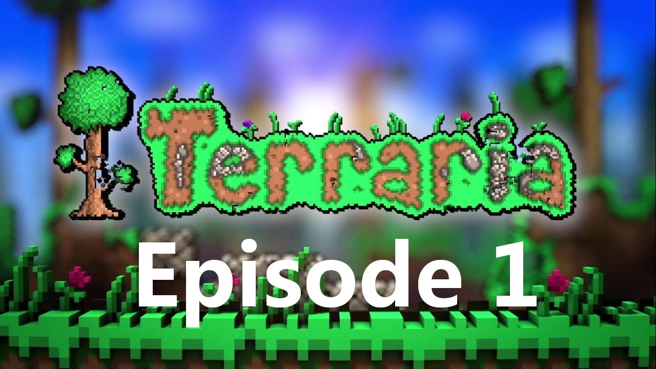 Terraria Let's Play | Episode 1| The Beggining! - YouTube