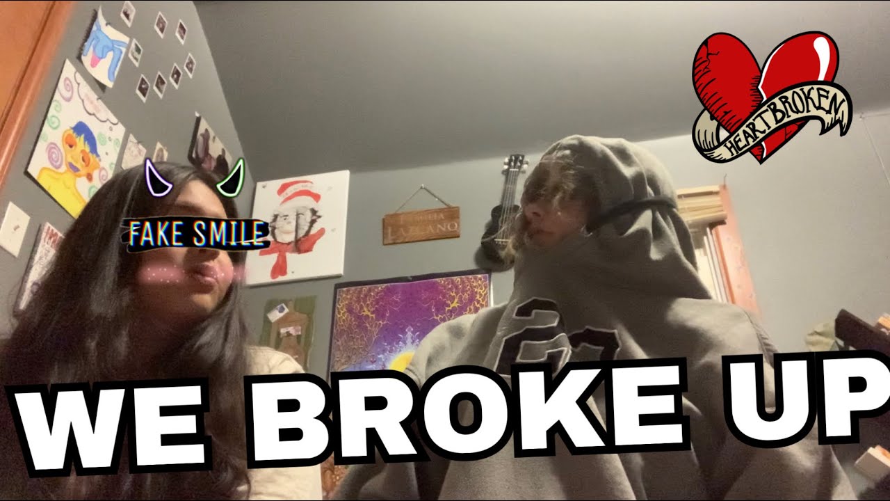 We broke up…sad video - YouTube