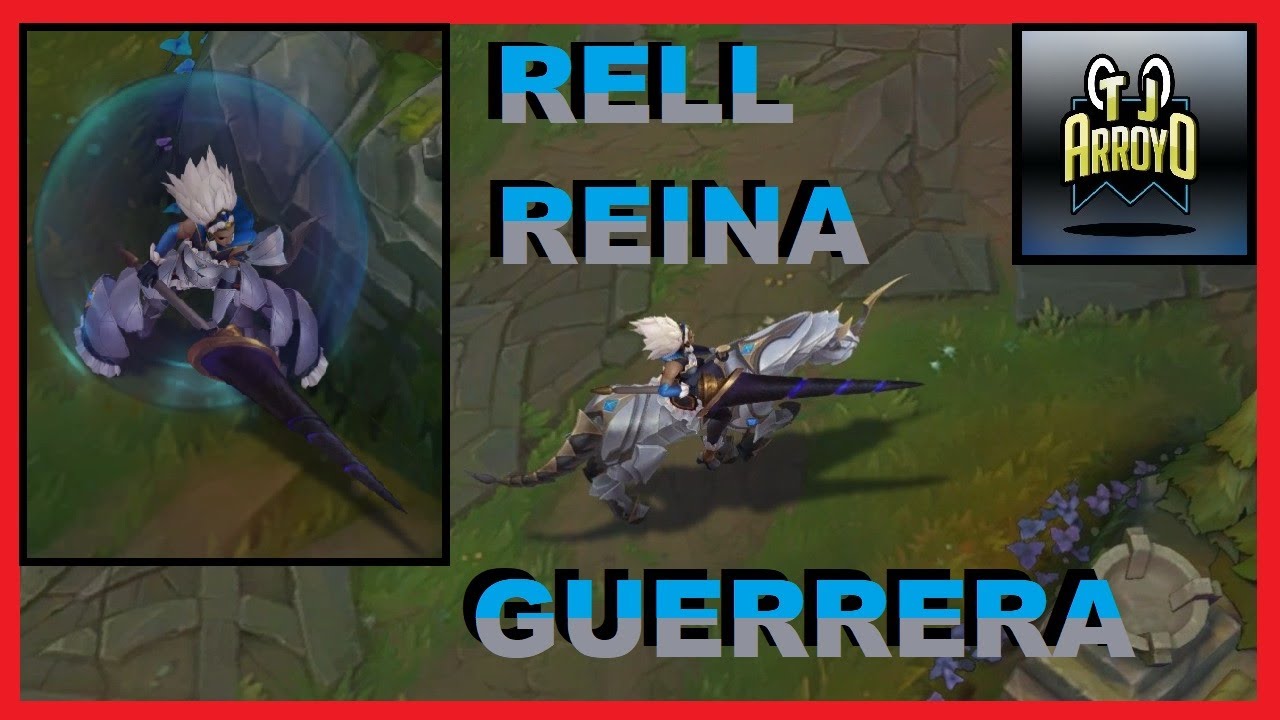 👸🏽RELL REINA GUERRERA skin lol (NUEVO CAMPEÓN) interacciones (battle ...