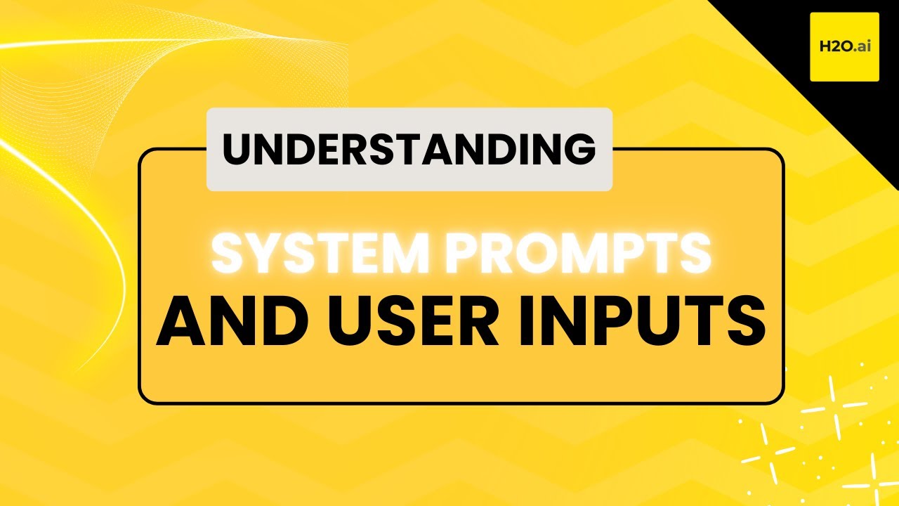 Understanding System Prompts and User Inputs | H2O Generative AI ...
