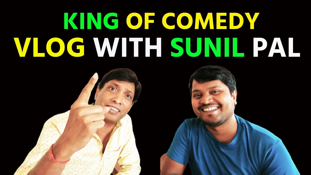 Special meetup with Standup Comedian Sunil Pal sir - YouTube