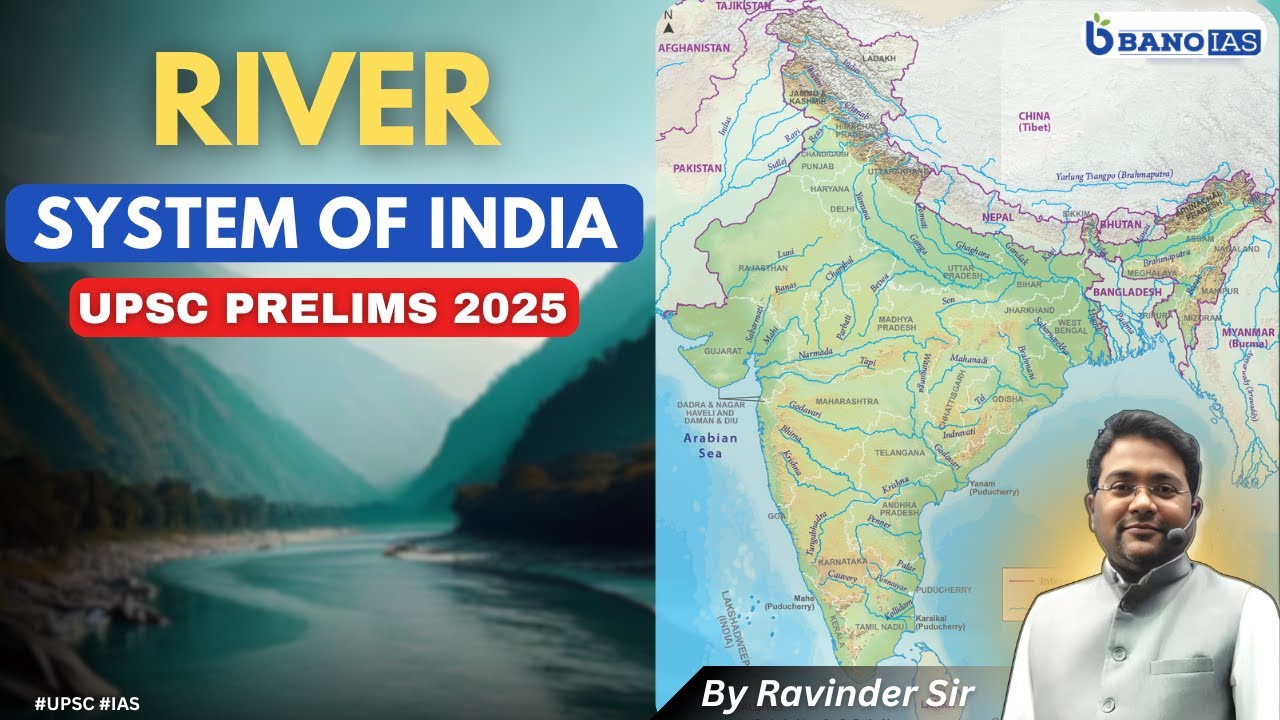 Explore the AMAZING River System! | BANO IAS | #banoias #upsc #ias # ...