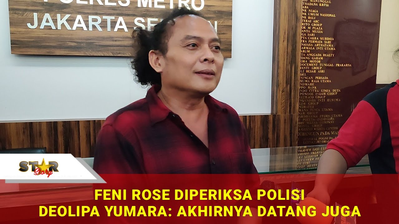 FENI ROSE DIPERIKSA POLISI, DEOLIPA YUMARA SEBUT FENI ROSE TOLAK LAKUKAN RESTORATIVE JUSTICE ...