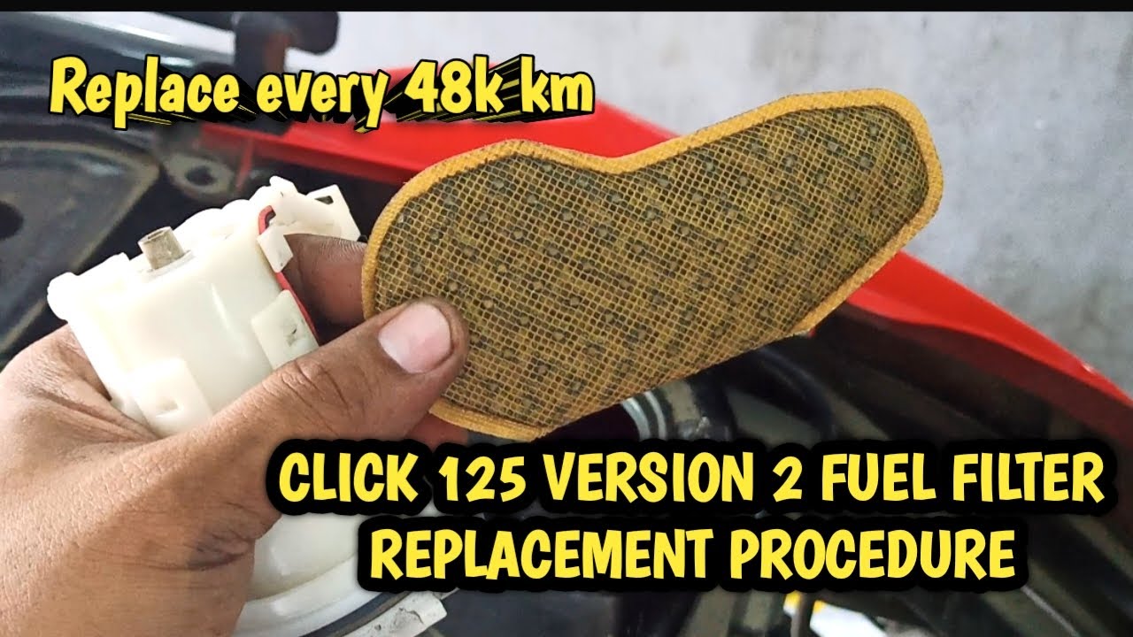 CLICK 125 V2 FUEL FILTER REPLACEMENT - YouTube