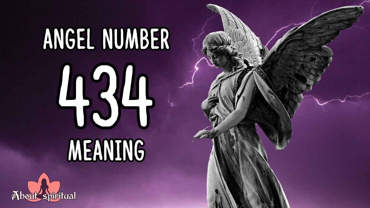 Angel Number 434 Meaning - YouTube