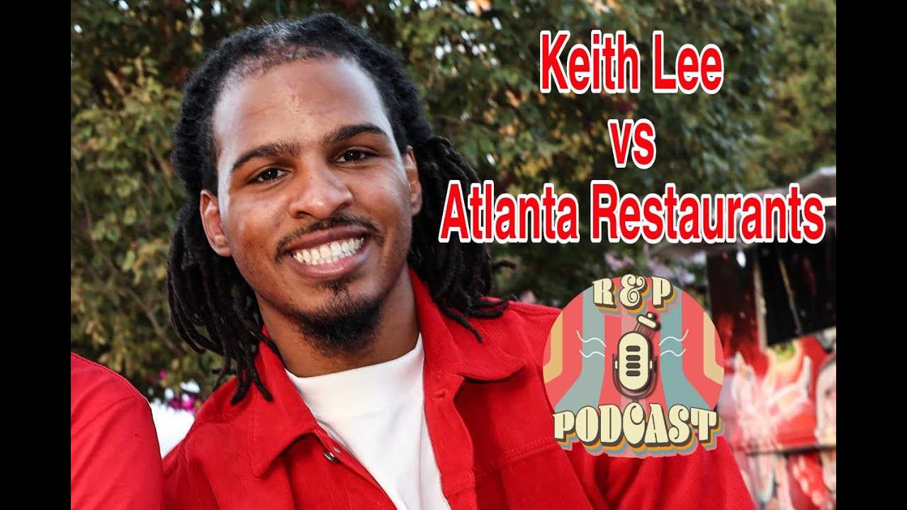 Keith Lee vs Atlanta Restaurants - YouTube