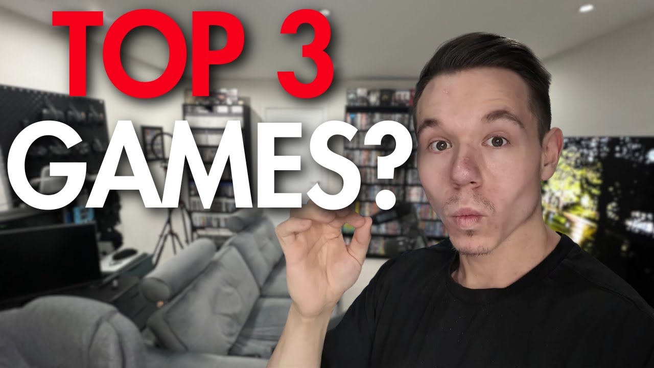 My TOP 3 Favourite Games - YouTube