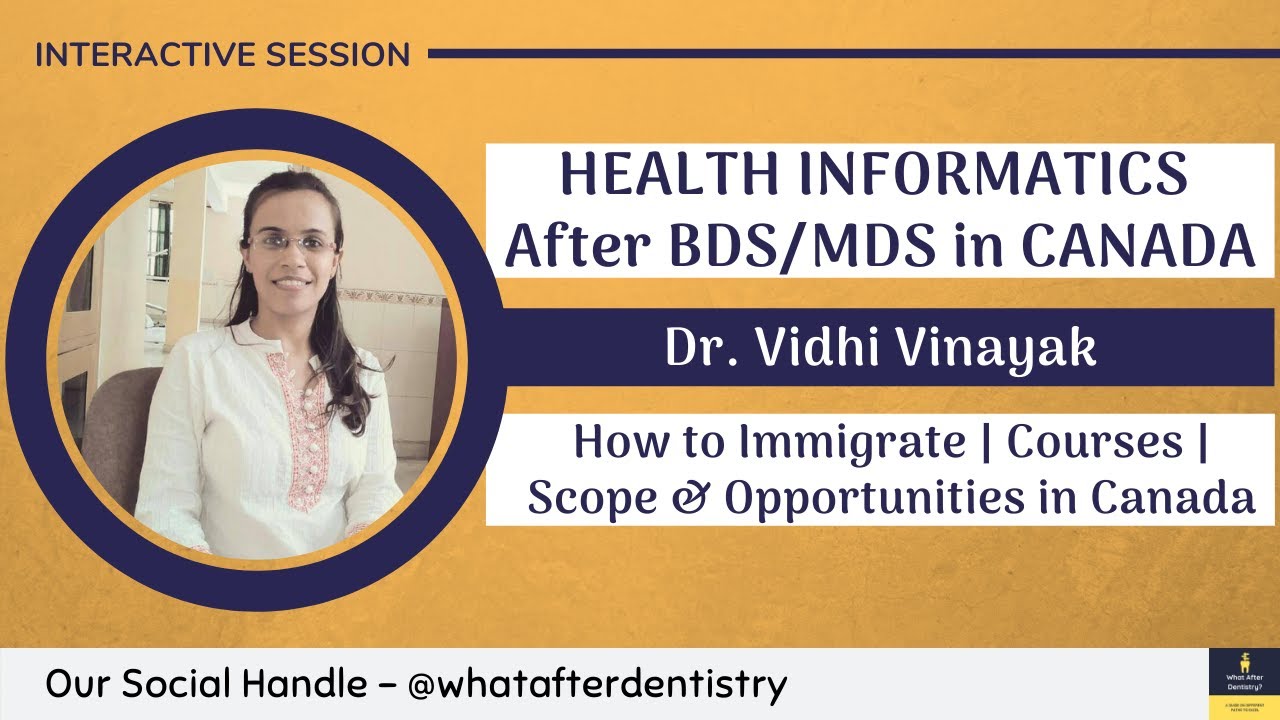 Health Informatics In Canada After BDS MDS Abroad After BDS What health-informatics-in-canada-after-bds-mds-abroad-after-bds-what