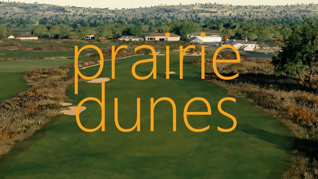 PRAIRIE DUNES (L) by mctrees02 - NEW COURSE in #PGATOUR2K23 - YouTube