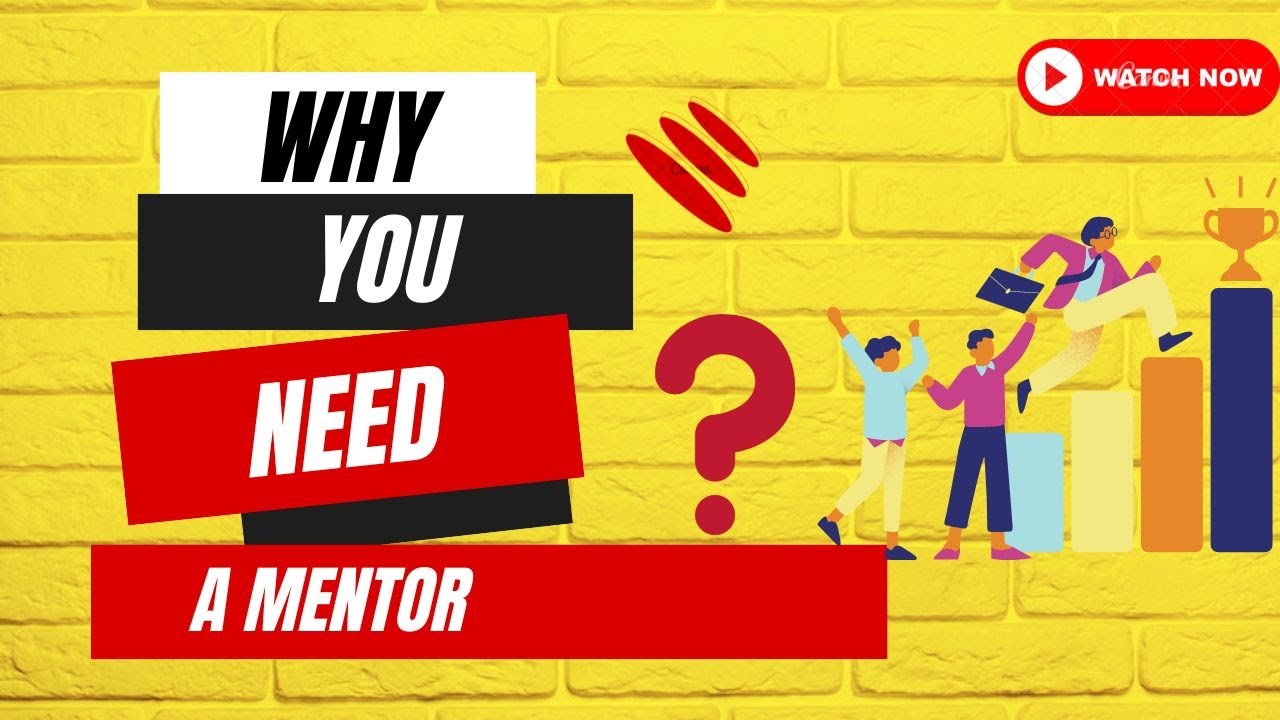 Why Everyone Needs A MENTOR!! #mentor #goals #pathwaytovictory #life #lesson #sucess - YouTube