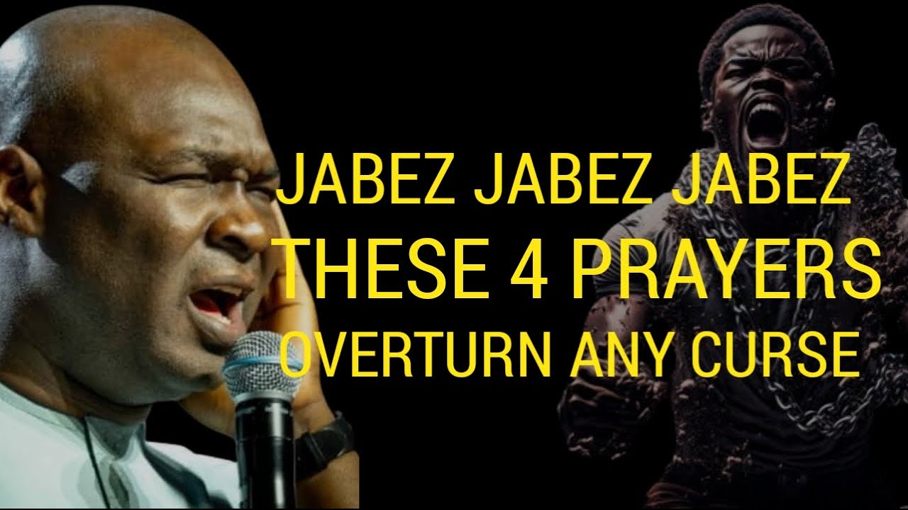 JABEZ JABEZ JABEZ THESE 4 PRAYERS OVERTURN ANY ALTAR AND CURSES ...