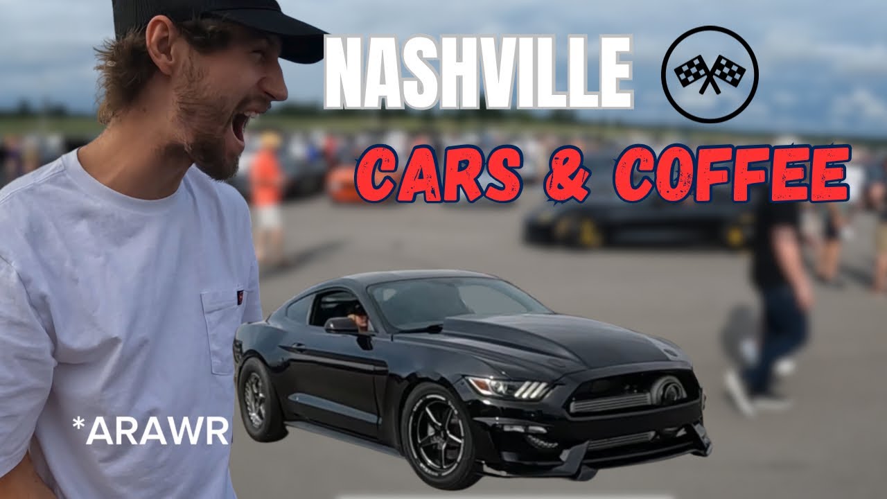 Nashville Cars & Coffee w/ Gabe Farrell! - YouTube