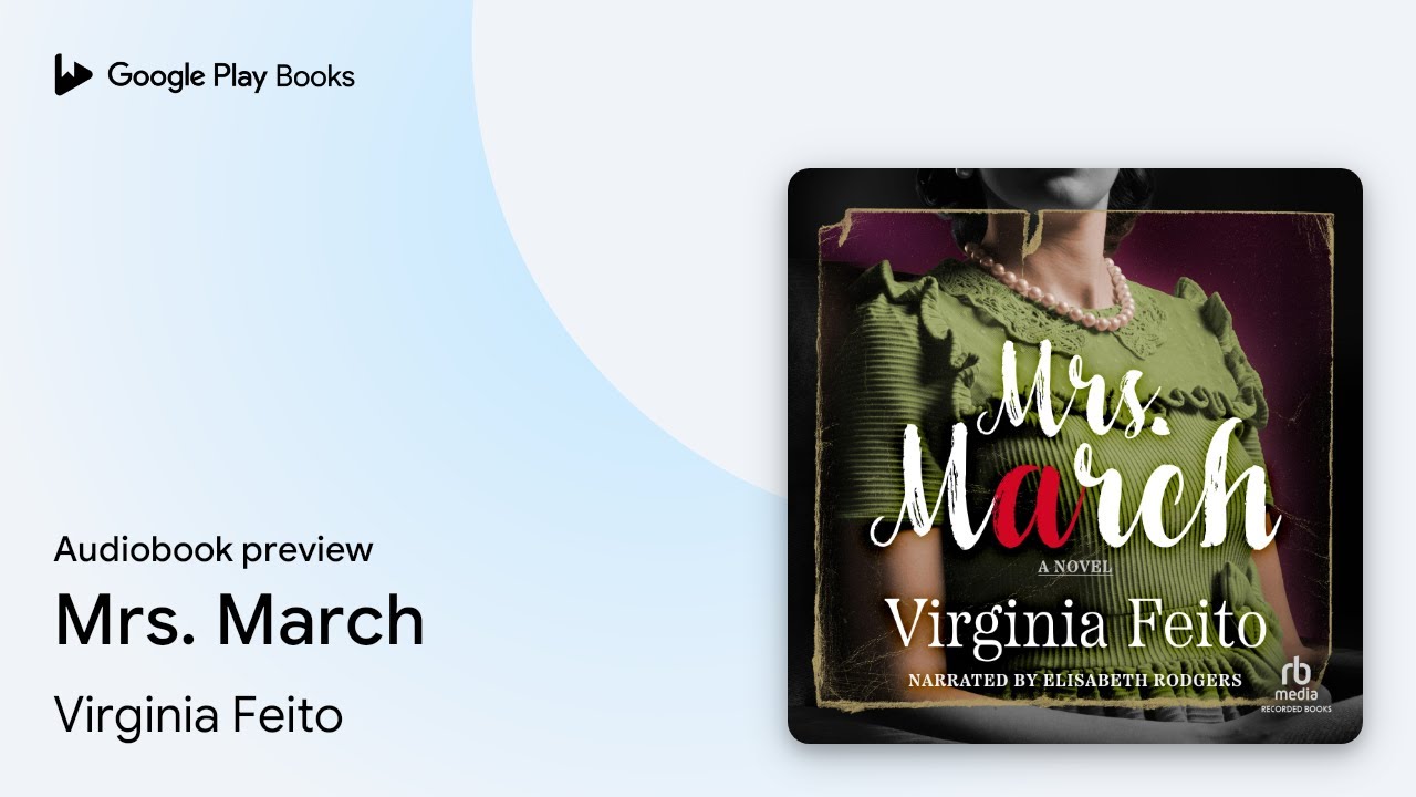 Mrs. March by Virginia Feito · Audiobook preview - YouTube