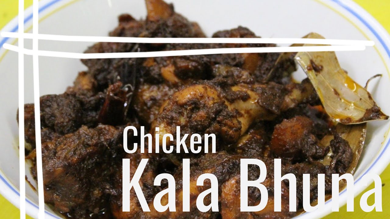 Chicken kala bhuna | Bhuna chicken | चिकन काला भुना - YouTube