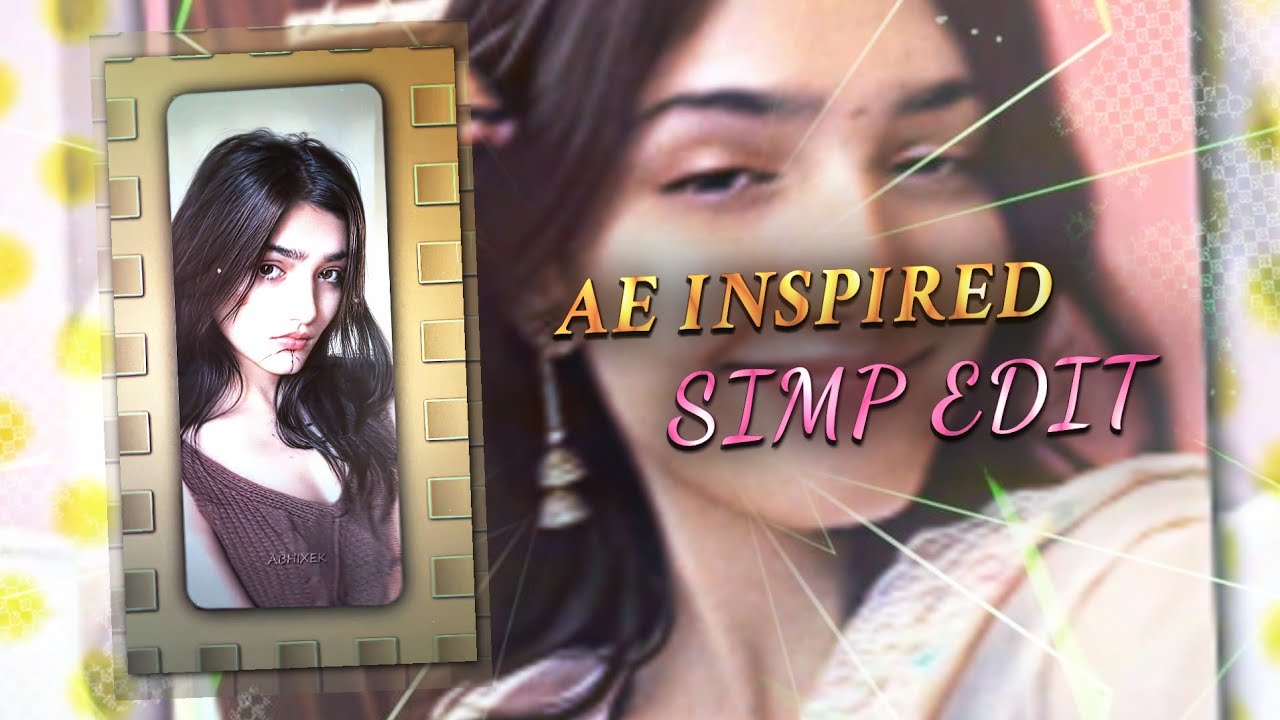 Ae inspired Simp edit || Fell For You || Alight motion free preset ...
