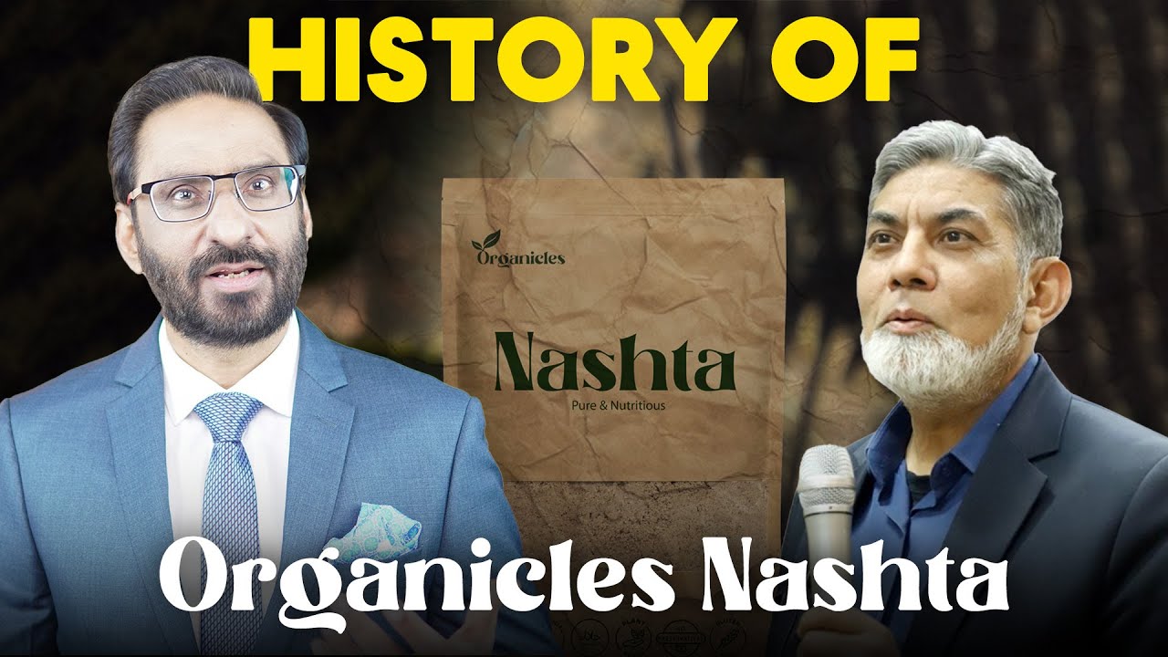Organicles Nashta | Javed Chaudry tells Dr Javed Iqbal About Organicles Nashta | Organicles ...