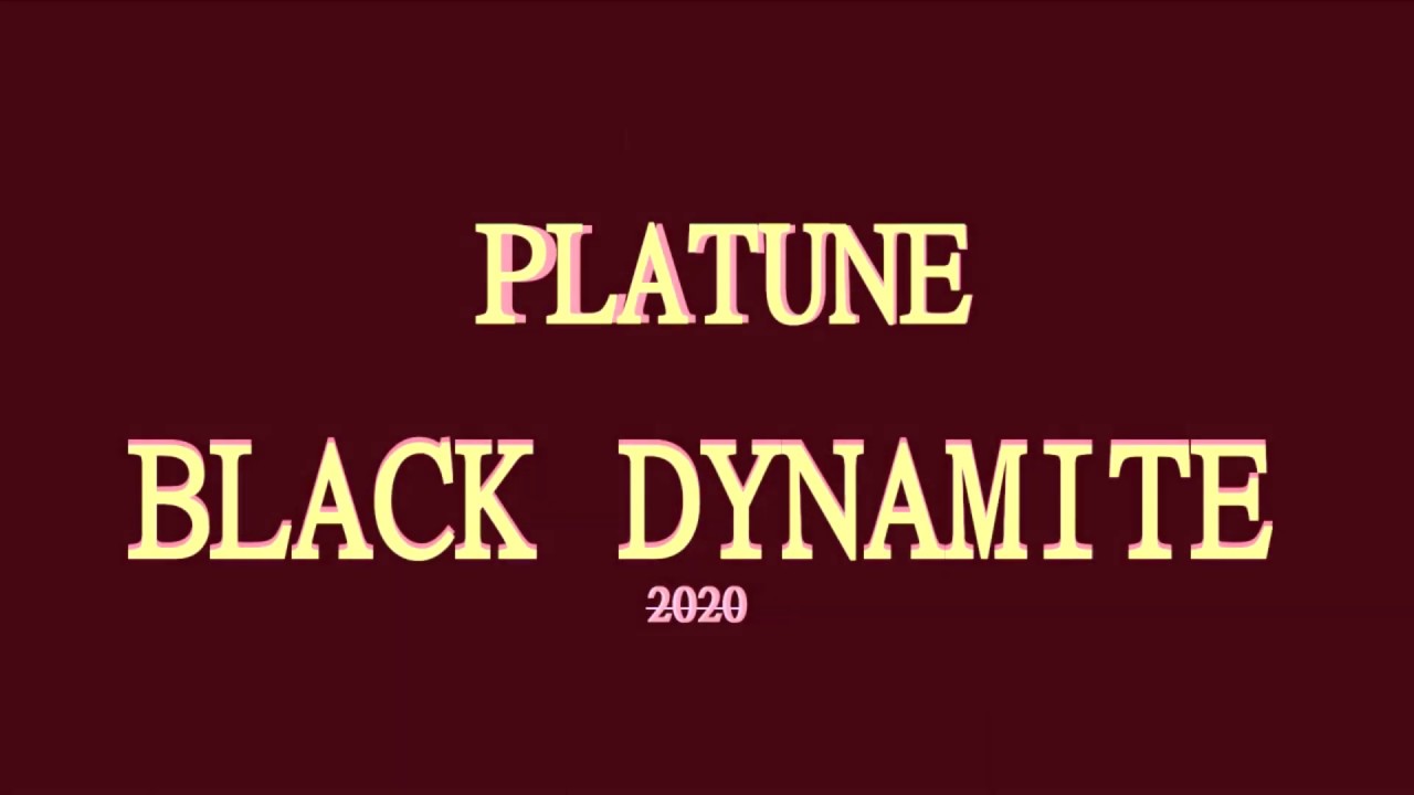 Platune- Black Dynamite - YouTube