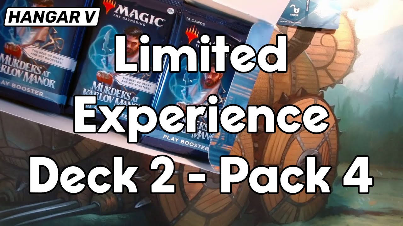 Limited Experience - Deck 2 Pack 4 #mtg - YouTube
